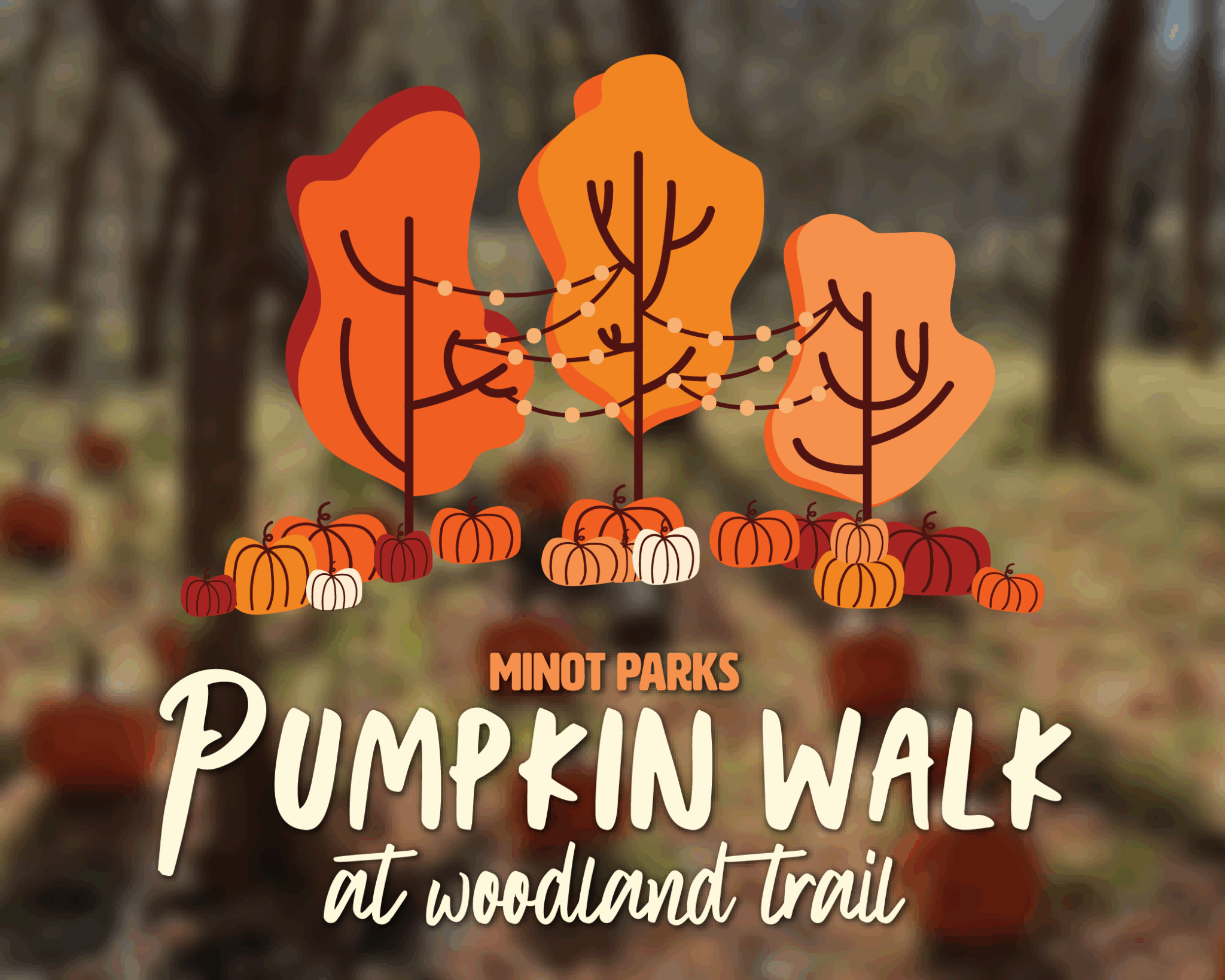 Minot Parks Announces 2025 Dates for Annual Pumpkin Walk - Minot Parks ...